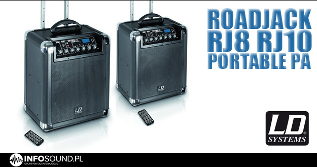 RJ8 i RJ10 to najnowsze przenośne systemy PA od LD Systems - INFOSOUND.PL